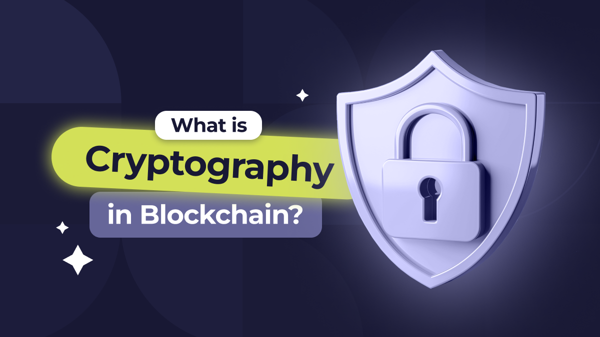 What Is Cryptography In Blockchain: A Complete Guide | WhiteBIT AU Blog