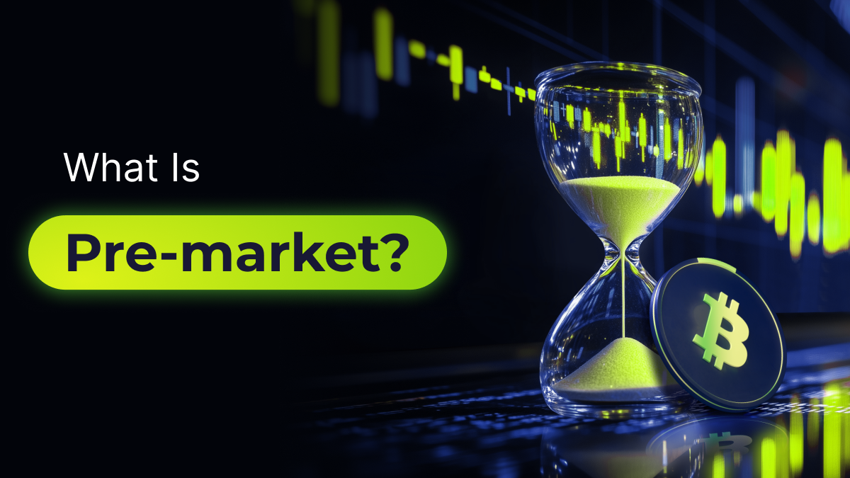 What Is A Premarket | How Does Pre Market Trading Work | WhiteBIT AU Blog